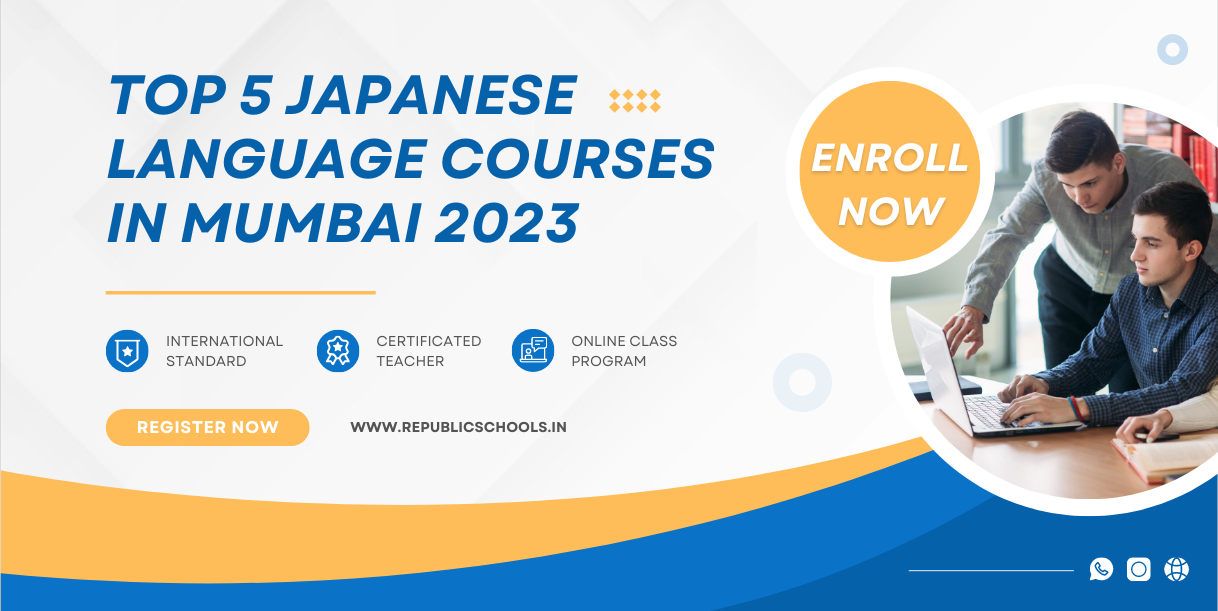 Top 5 Japanese Language Courses In Mumbai 2023 Top 5 Japanese Language Courses In Mumbai 2023